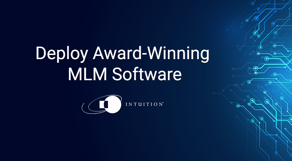 Deploy Award-Winning MLM Software - Intuition