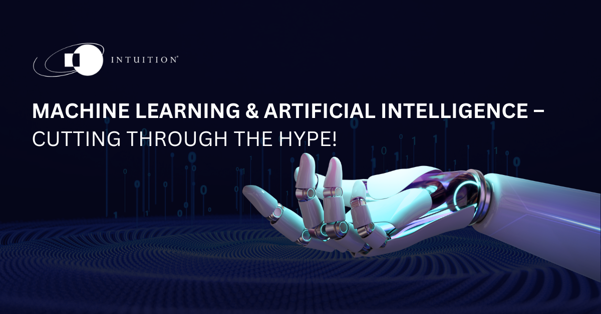 Machine Learning & Artificial Intelligence – cutting through the hype ... Machine Learning & Artificial Intelligence – cutting through the hype ...