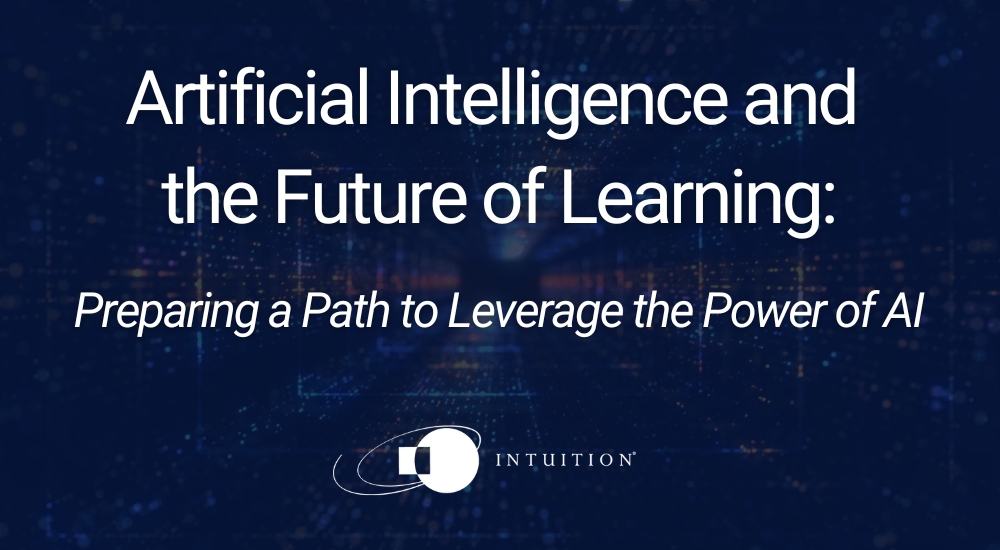 Artificial Intelligence and the Future of Learning - Intuition